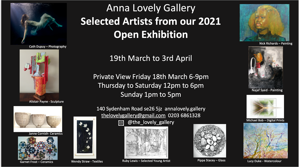 Selected Artists from our 2021 Open Exhibition – Anna Lovely Gallery